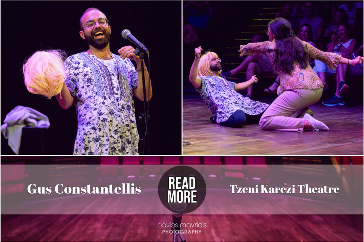 Gus Constantellis @ Tzeni Karezi Theatre (07/09/2024)